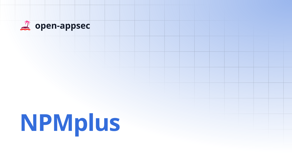 NPMplus | open-appsec